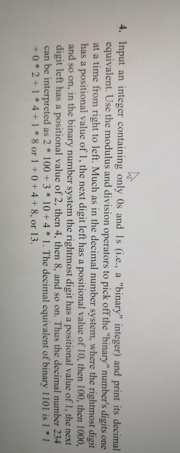 Solved 4. Input an integer containing only Os and is (i.e., | Chegg.com