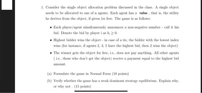 Solved 1. Consider the single object allocation problem | Chegg.com