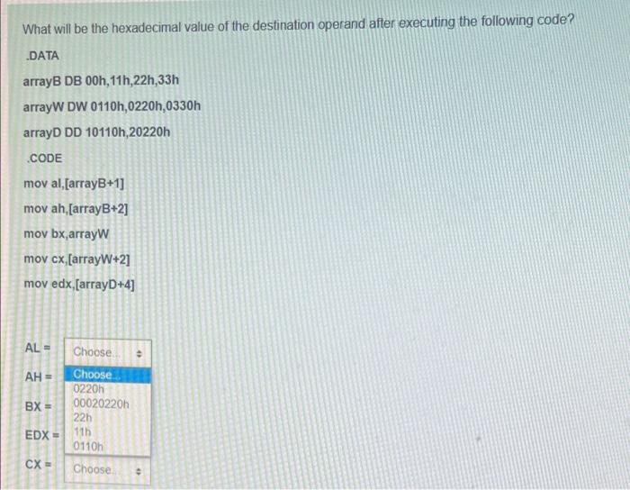 Solved What will be the hexadecimal value of the destination | Chegg.com