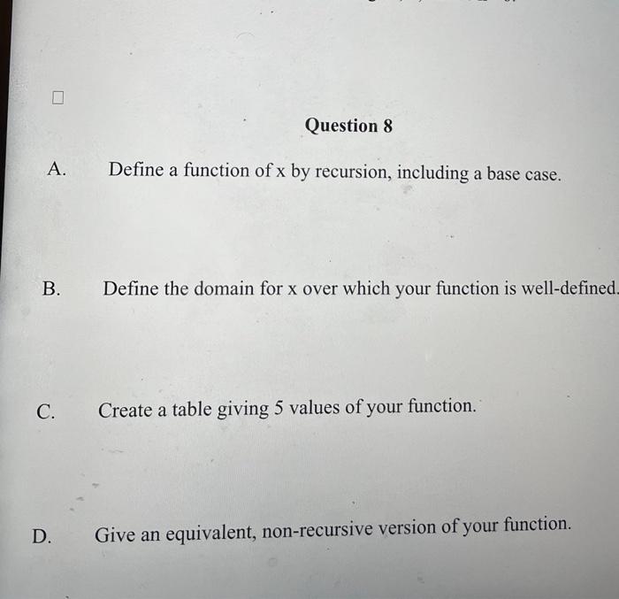 Solved A. Define a function of \\( x \\) by recursion, | Chegg.com