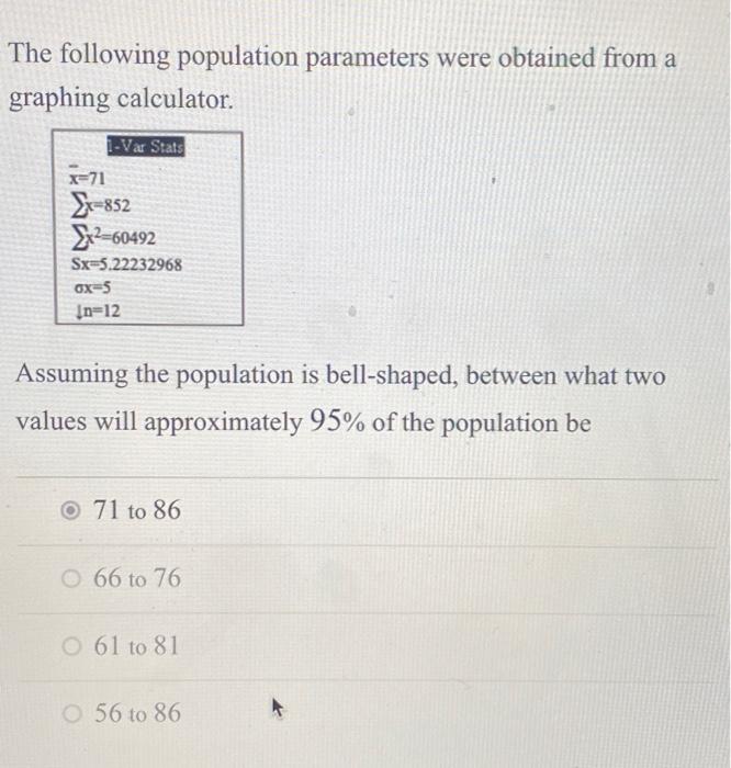 Solved The following population parameters were obtained | Chegg.com