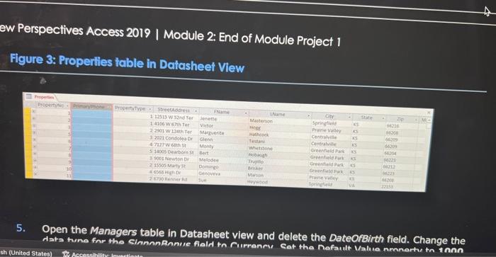Solved Open the Properties table in Design view and change | Chegg.com