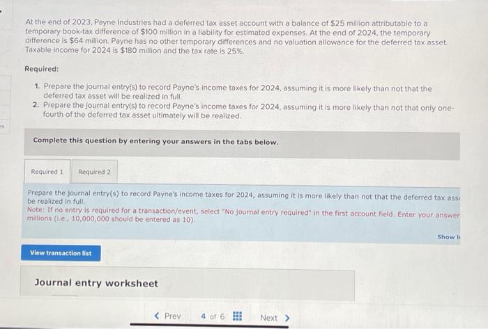 Solved At the end of 2023, Payne industries had a deferred | Chegg.com