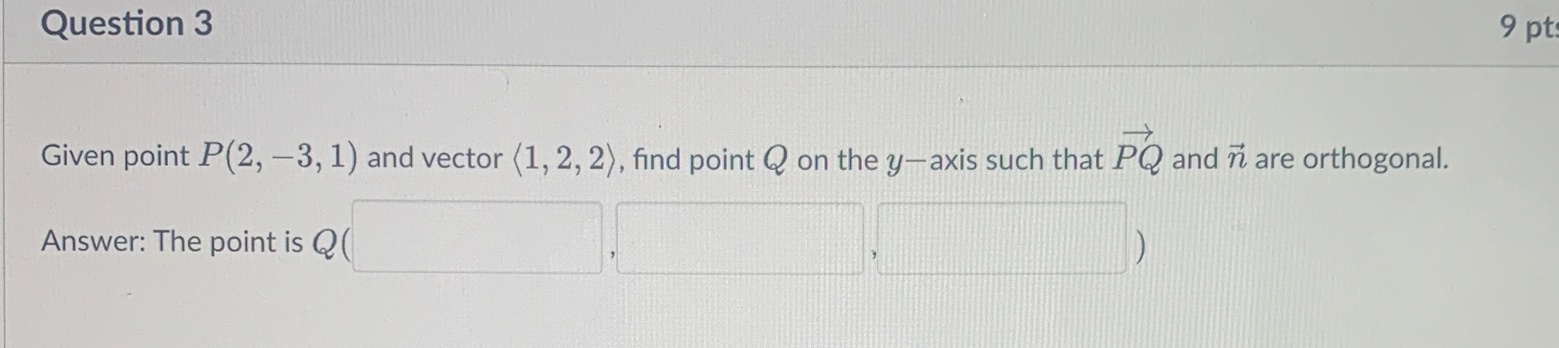 Solved Question 3Given point P(2,-3,1) and vector | Chegg.com Solved Question 3Given point P(2,-3,1) and vector | Chegg.com