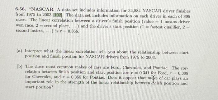 Solved 6.56. NASCAR A data set includes information for | Chegg.com