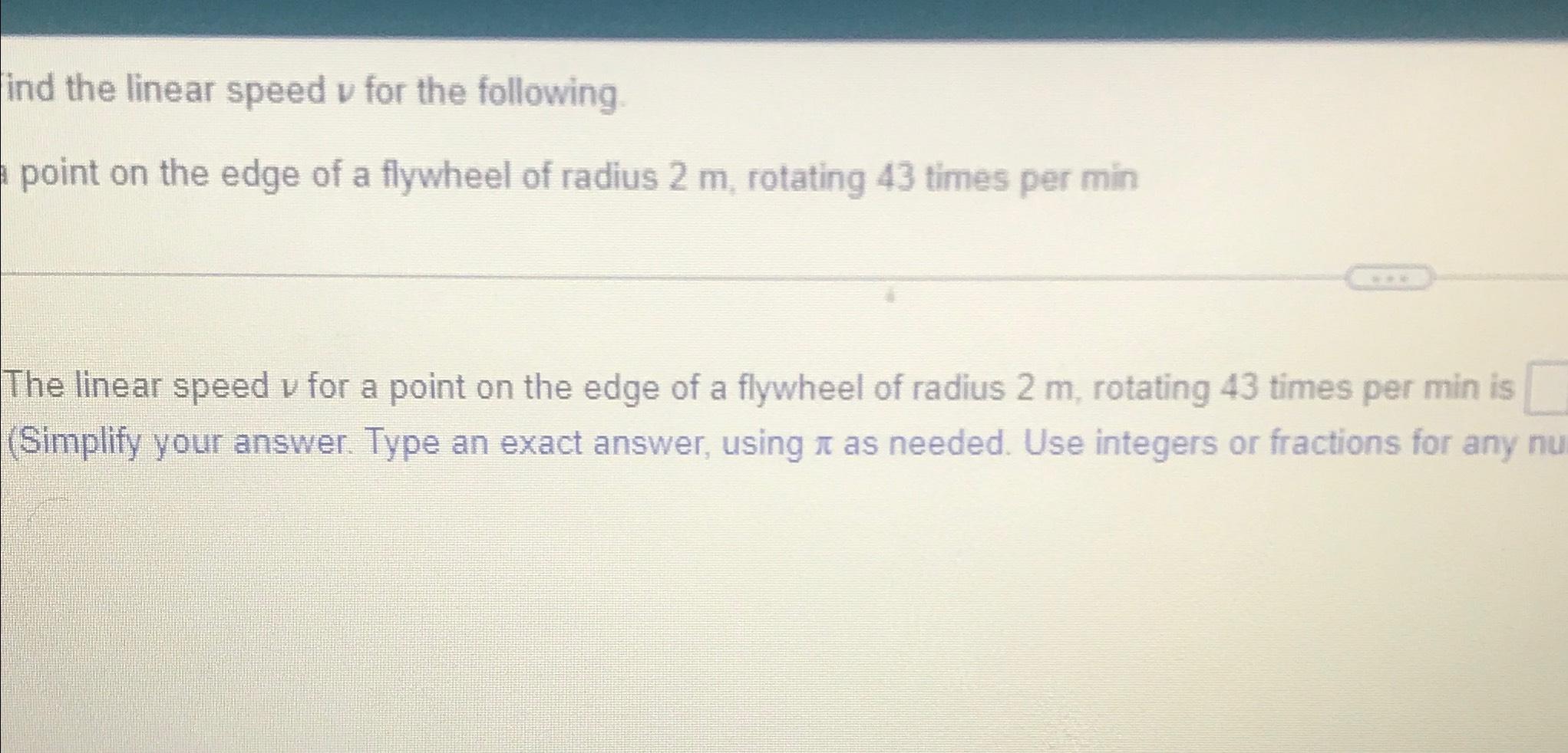 Solved ind the linear speed v ﻿for the following.point on | Chegg.com