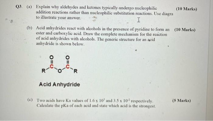 Solved (a) Explain why aldehydes and ketones typically | Chegg.com