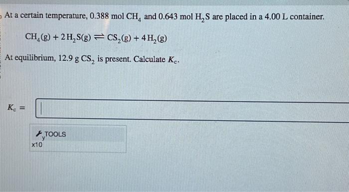 Solved At a certain temperature, 0.388 molCH4 and 0.643 | Chegg.com