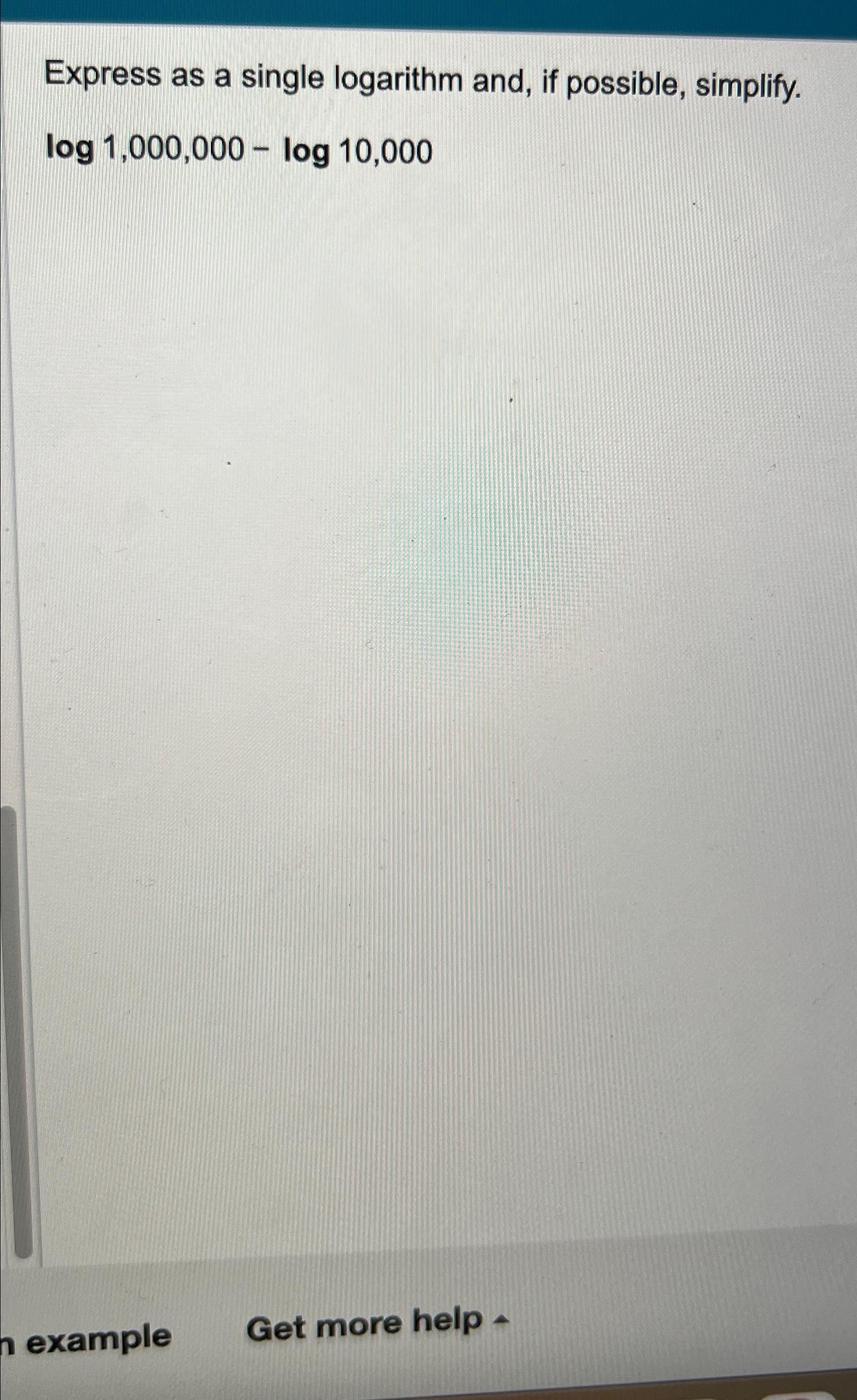 Solved Express as a single logarithm and, if possible, | Chegg.com