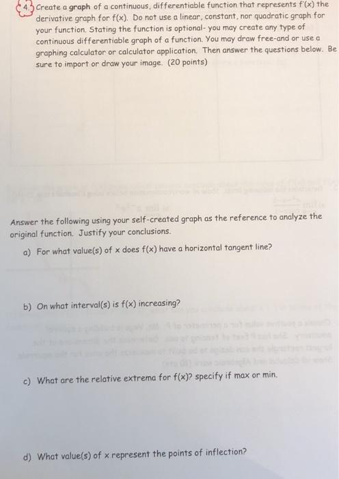 Solved 4. Create a graph of a continuous, differentiable | Chegg.com