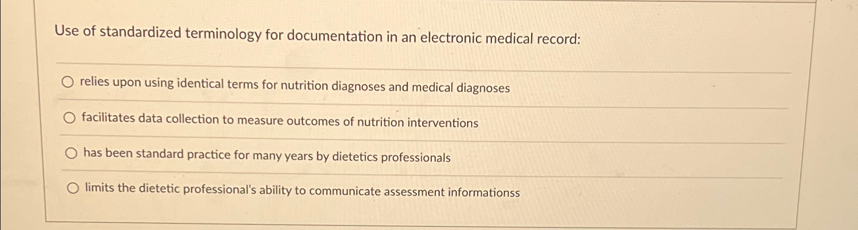 Solved Use of standardized terminology for documentation in | Chegg.com