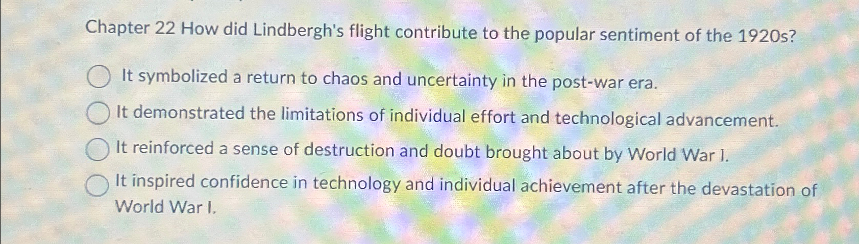 lapter 22 ﻿How did Lindbergh's flight contribute to | Chegg.com