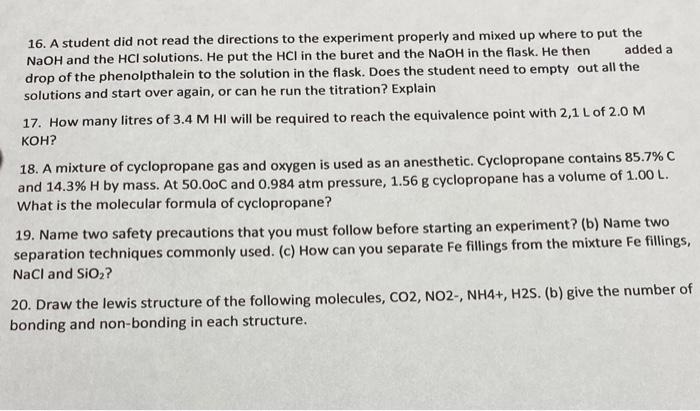 Solved 16. A student did not read the directions to the | Chegg.com