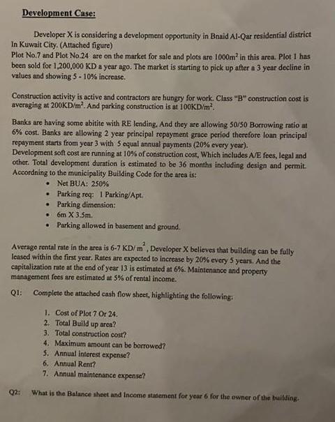 Solved Development Case: Developer X is considering a | Chegg.com