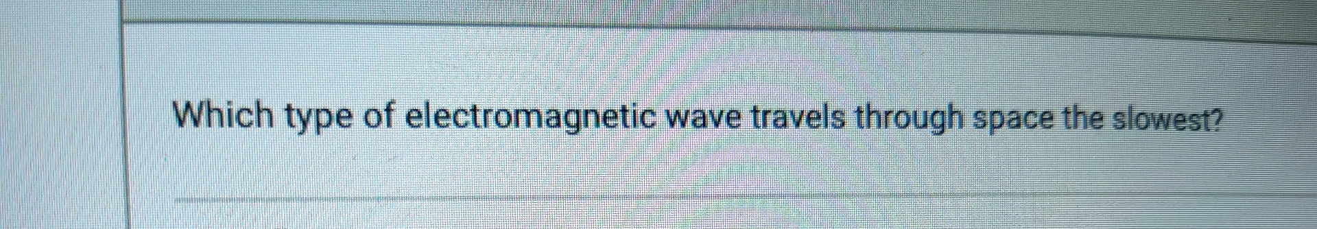 Solved Which type of electromagnetic wave travels through | Chegg.com