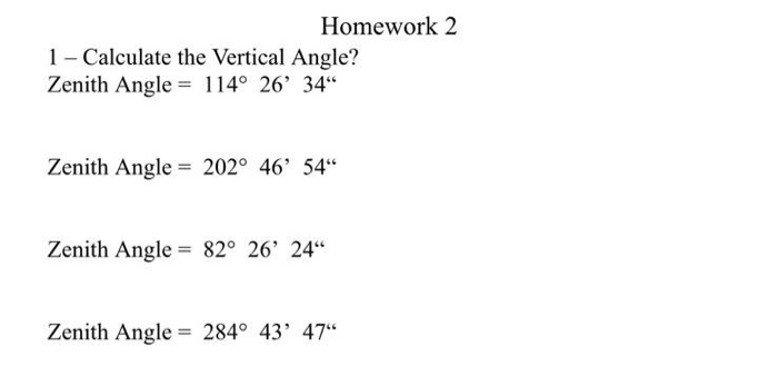 Solved Homework 2 1 - Calculate the Vertical Angle? Zenith | Chegg.com