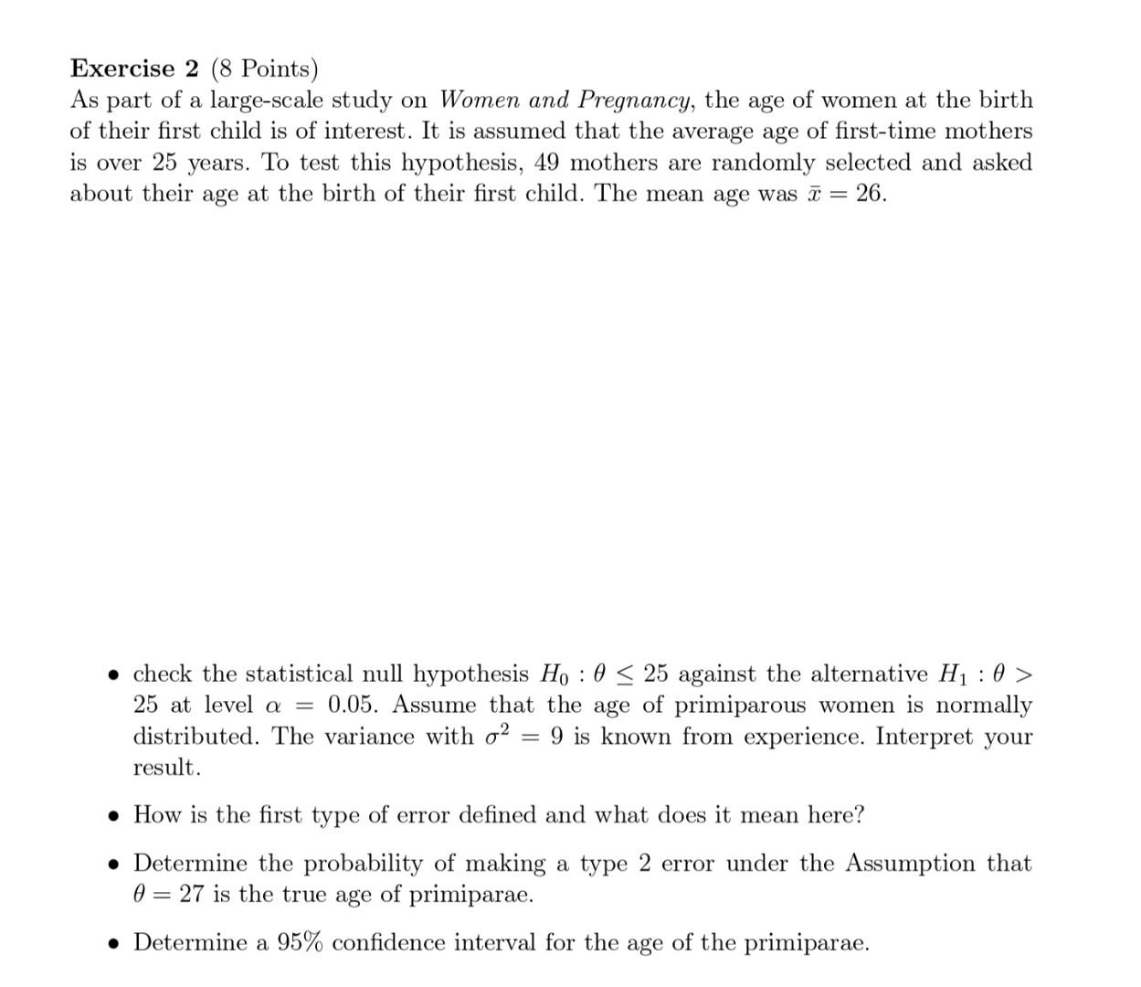 Solved Exercise 2 (8 Points) As part of a large-scale study | Chegg.com Solved Exercise 2 (8 Points) As part of a large-scale study | Chegg.com