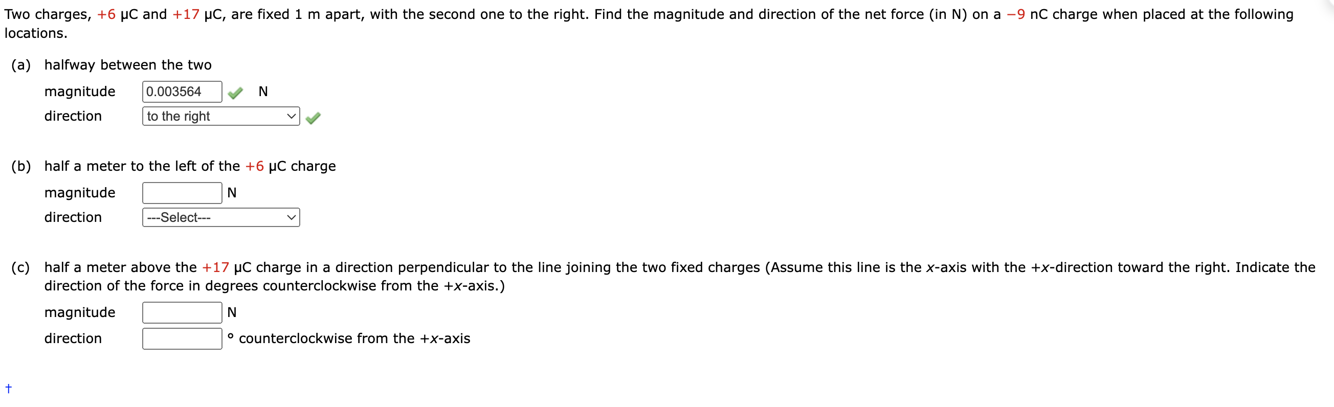 Solved locations.(a) ﻿halfway between the two(b) ﻿half a | Chegg.com