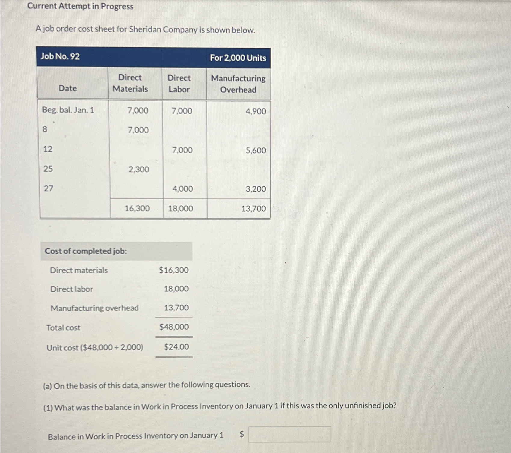 Solved Current Attempt in ProgressA job order cost sheet for | Chegg.com