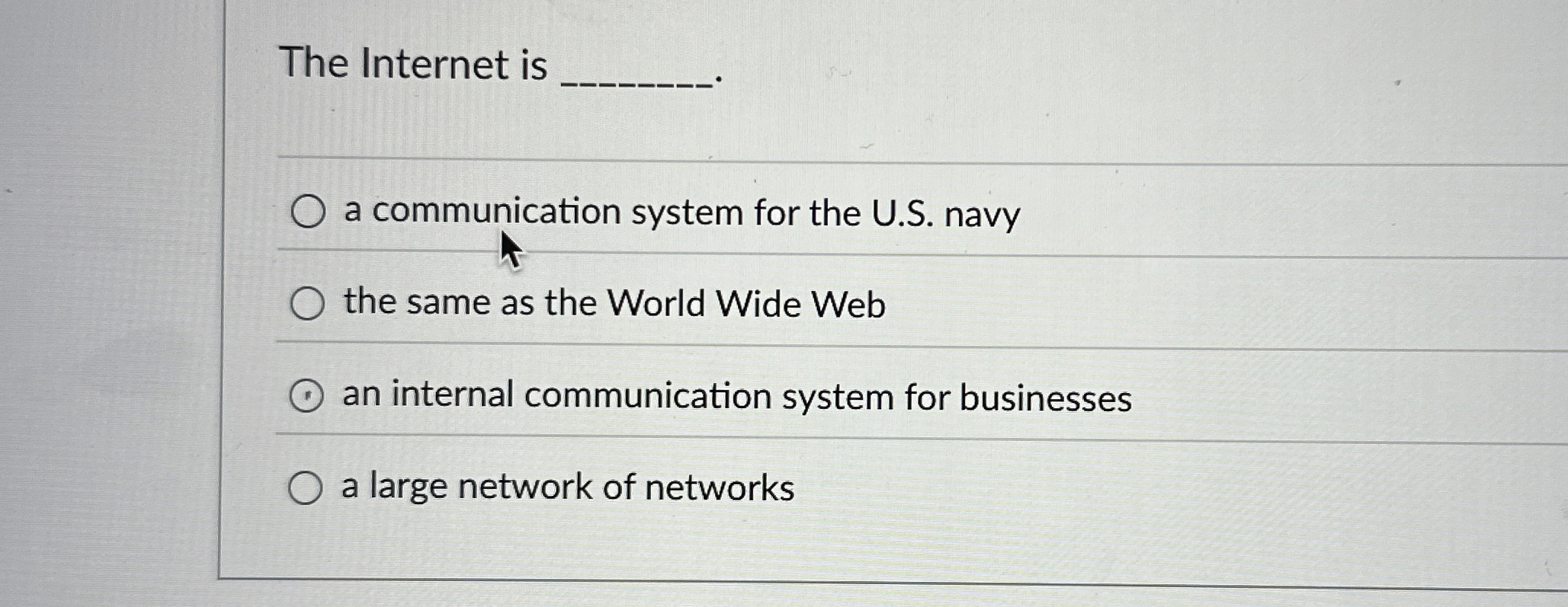 Solved The Internet is q,a communication system for the U.S. | Chegg.com