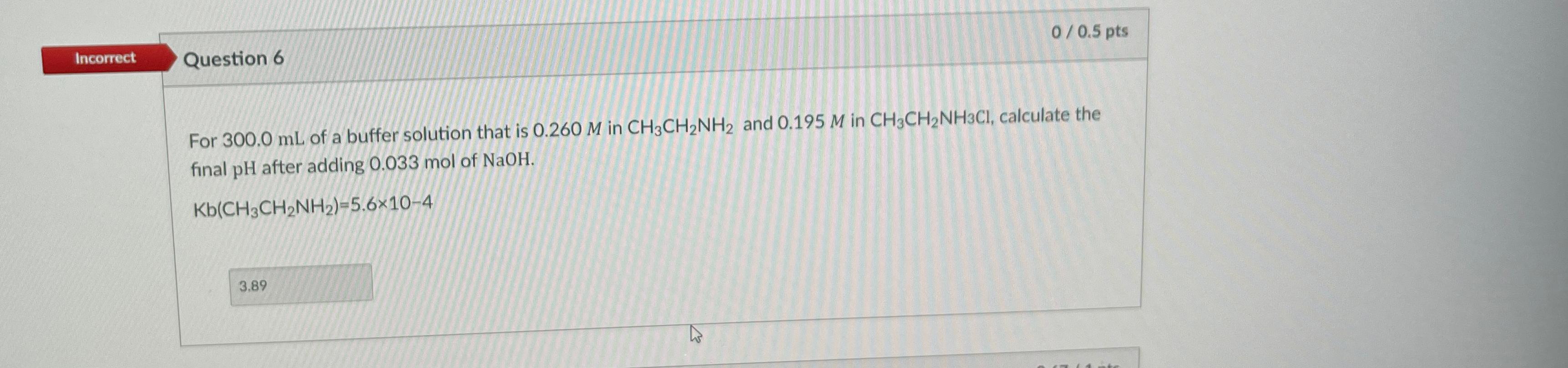 Solved Question 6For 300.0mL ﻿of a buffer solution that is | Chegg.com