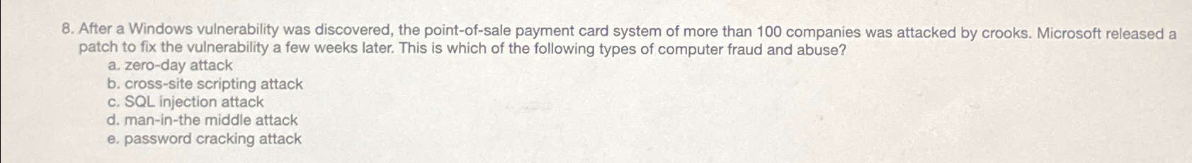 Solved After a Windows vulnerability was discovered, the | Chegg.com