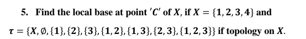 Solved Find the local base at point ' C' ﻿of x, ﻿if | Chegg.com