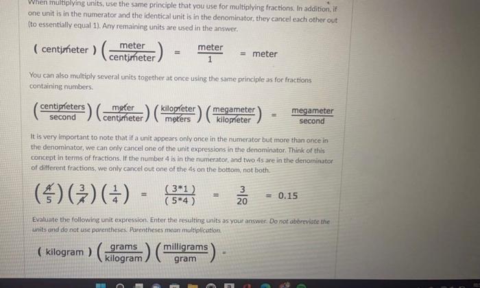 When multiplying units, use the same principle that | Chegg.com