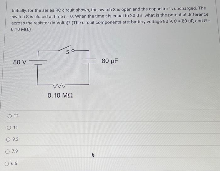 Solved Initially, for the series RC circuit shown, the | Chegg.com