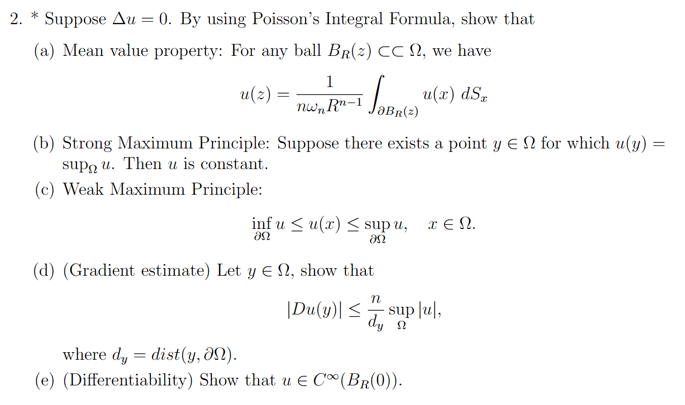 Solved Suppose Δu=0. ﻿By using Poisson's Integral Formula, | Chegg.com