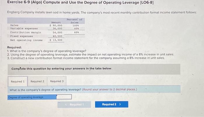 Solved Exercise 6-9 (Algo) Compute and Use the Degree of | Chegg.com