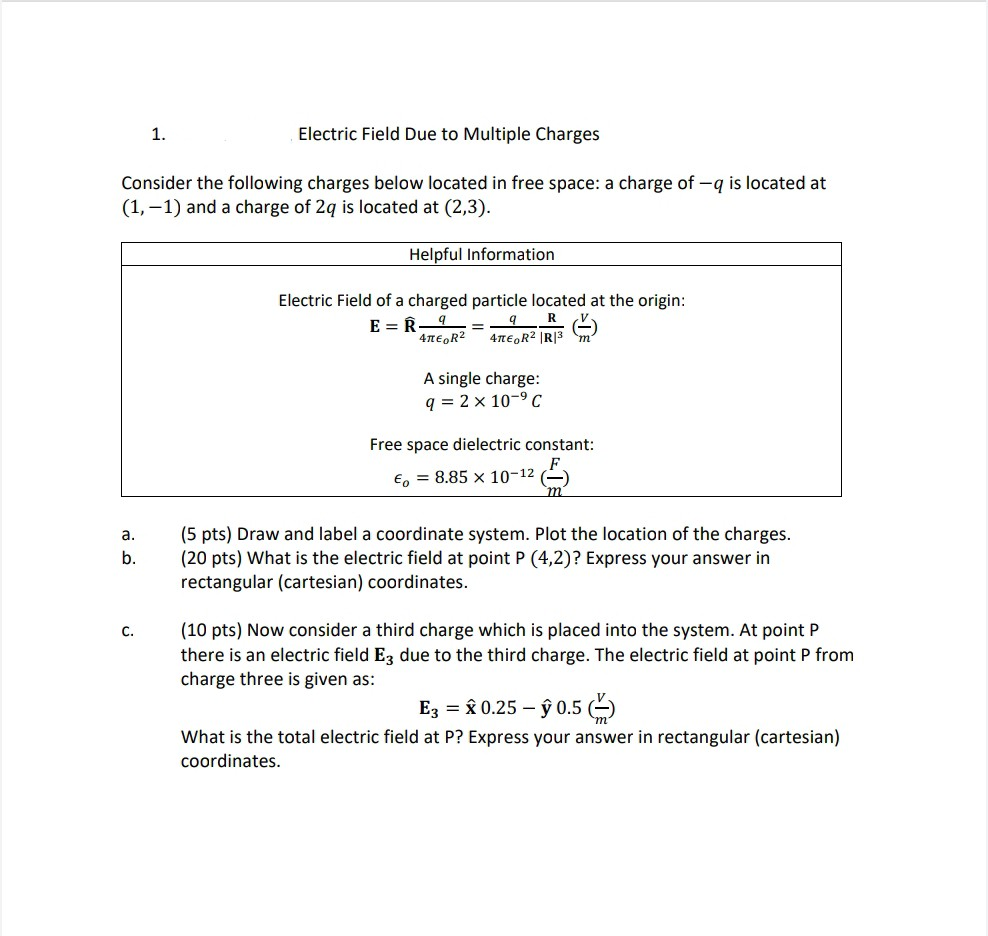 Solved 1. Electric Field Due to Multiple Charges Consider | Chegg.com