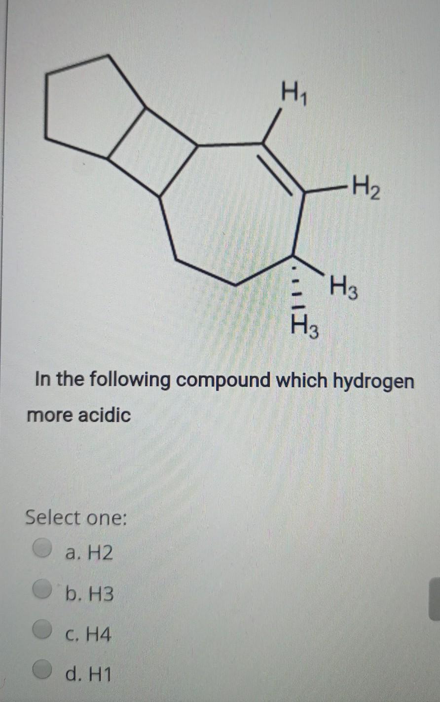 Solved HA H2 H₃ H3 In the following compound which hydrogen | Chegg.com