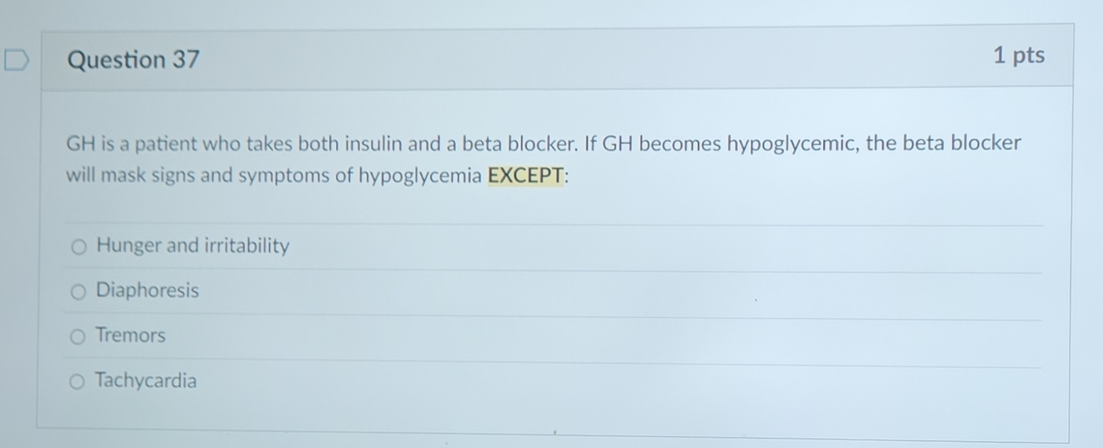 [Solved]: Question 37 1 pts GH is a patient who takes both i