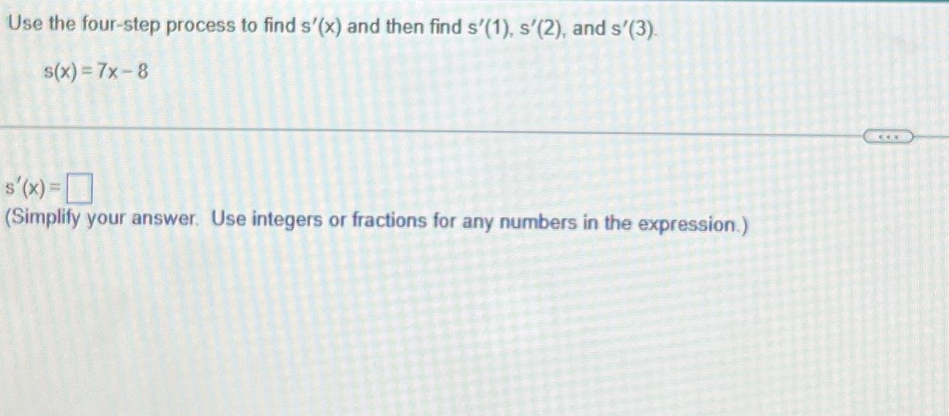 Solved Use the four-step process to find s'(x) ﻿and then | Chegg.com