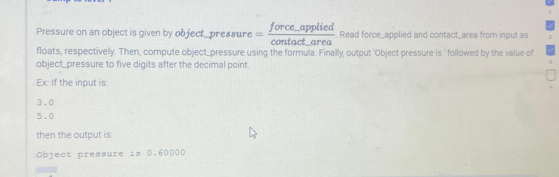 Solved Pressure on an object is given by object_pressure | Chegg.com