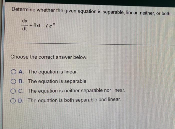 Solved Determine Whether The Given Equation Is Separable