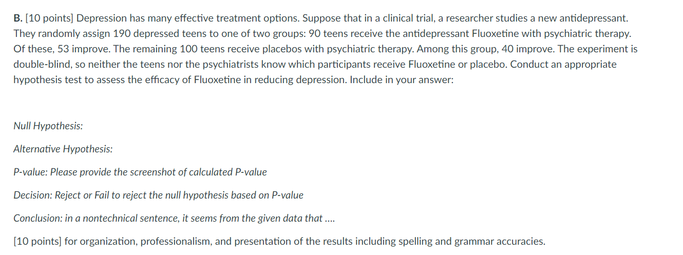 Solved B. [10 ﻿points] ﻿Depression has many effective | Chegg.com