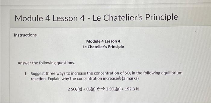 Solved Module 4 Lesson 4 - Le Chatelier's Principle | Chegg.com