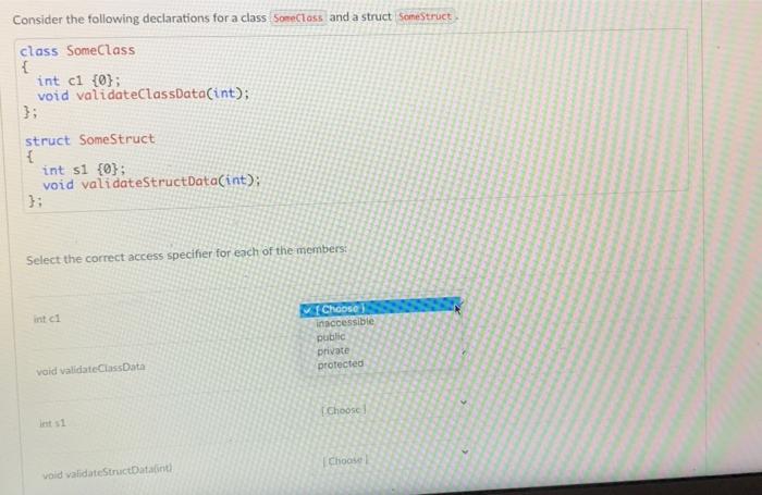 Solved Consider the following declarations for a class | Chegg.com