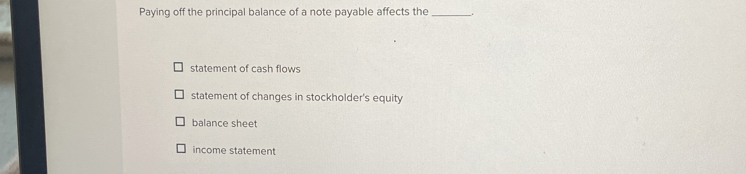Solved Paying off the principal balance of a note payable | Chegg.com