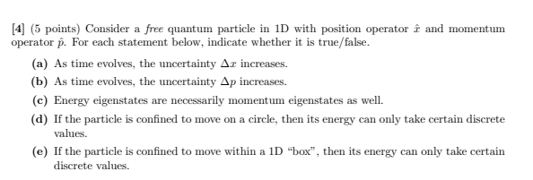 Solved For each statement below indicate whether it is true | Chegg.com