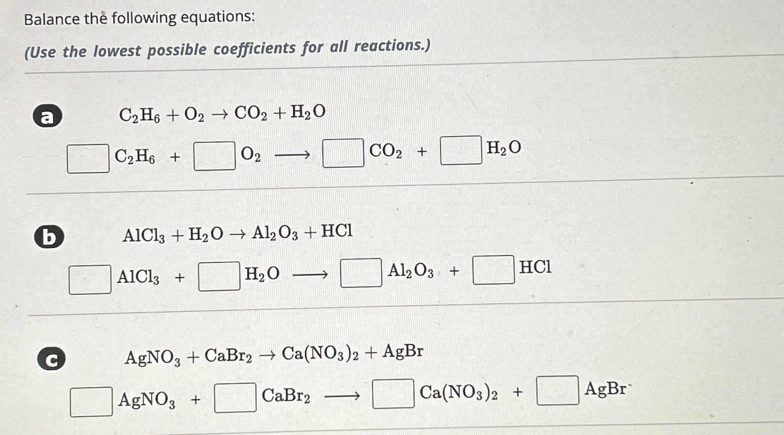 Solved Balance thè ﻿following equations:(Use the lowest | Chegg.com