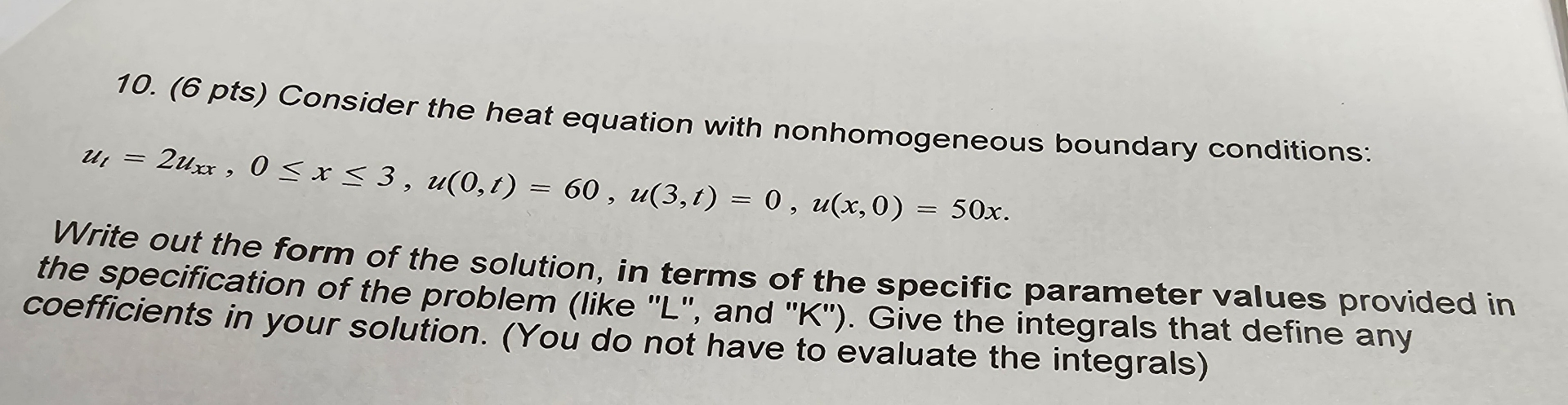 Solved (6 ﻿pts) ﻿Consider the heat equation with | Chegg.com