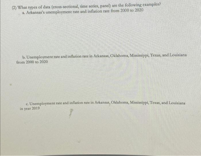 Solved 2 What Types Of Data Cross Sectional Time Series
