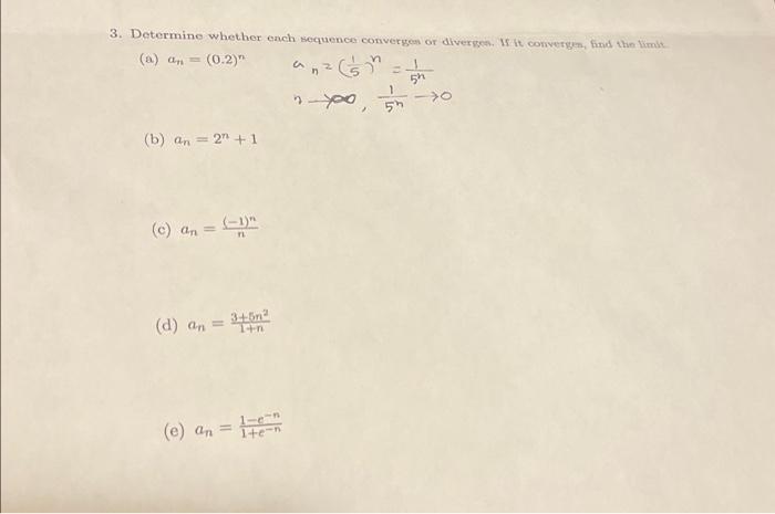 Solved 3. Determine whether each sequence converges or | Chegg.com