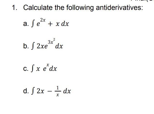 Solved 1. Calculate the following antiderivatives: a. | Chegg.com