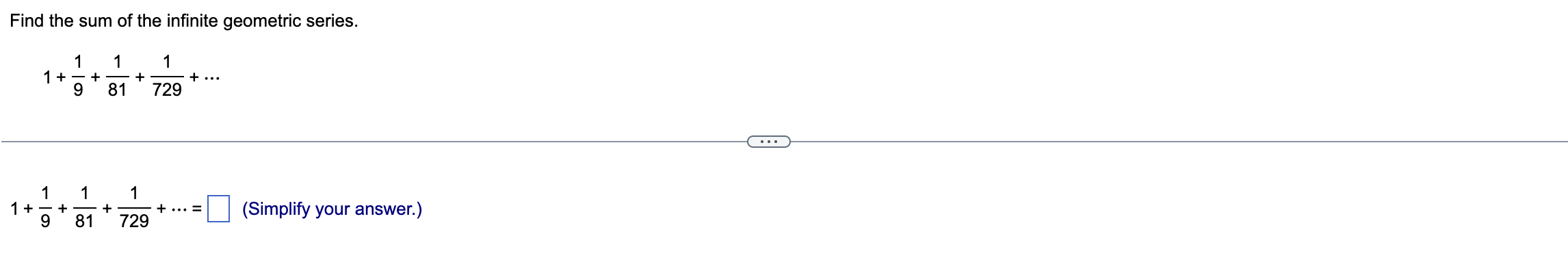 Solved \Find the sum of the infinite geometric | Chegg.com