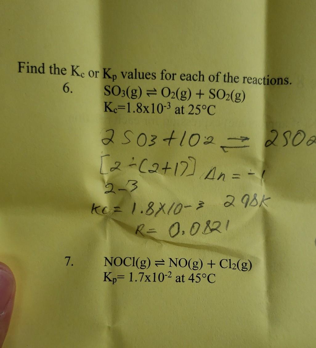 Solved Find the Kc or Kp values for each of the reactions. | Chegg.com