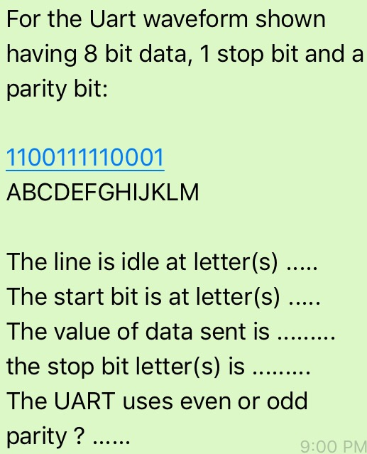 Solved For the Uart waveform shown having 8 bit data, 1 stop | Chegg.com